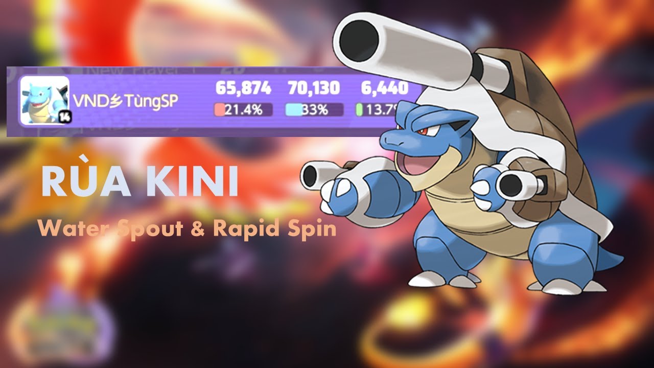 Pokémon Unite - Cầm Lại Meta Một Thời - Rùa Kini (Rapid Spin | Water ...