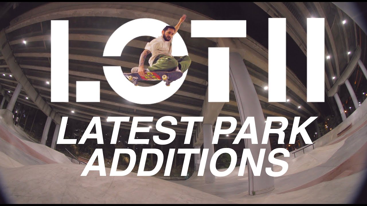 LOT 11 SKATEPARK : LATEST PARK ADDITIONS - YouTube