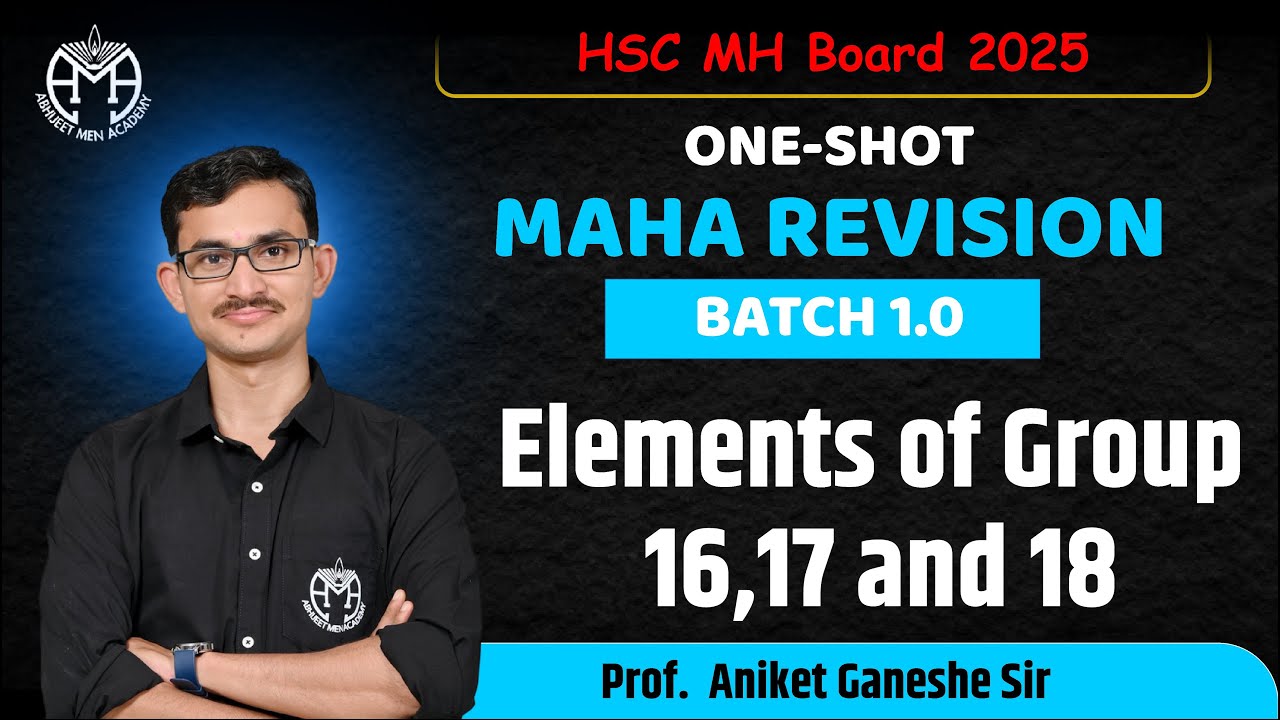 Elements of Groups 16, 17 & 18 | Class 12 | MH State Board | JEE | MHT ...