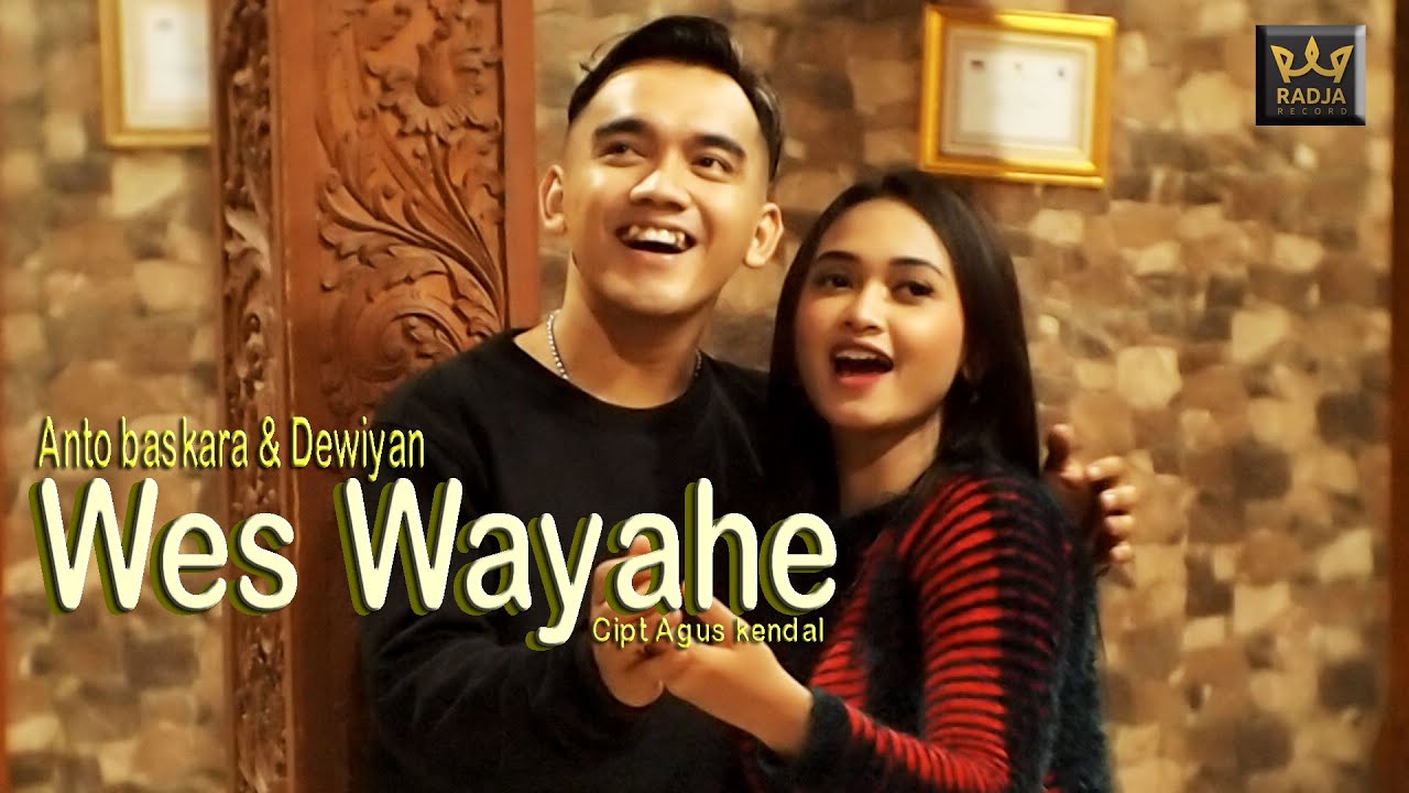 ANTO BASKARA - DEWIYAN "WES WAYAHE" PROD. RADJA RECORD SOLO - YouTube