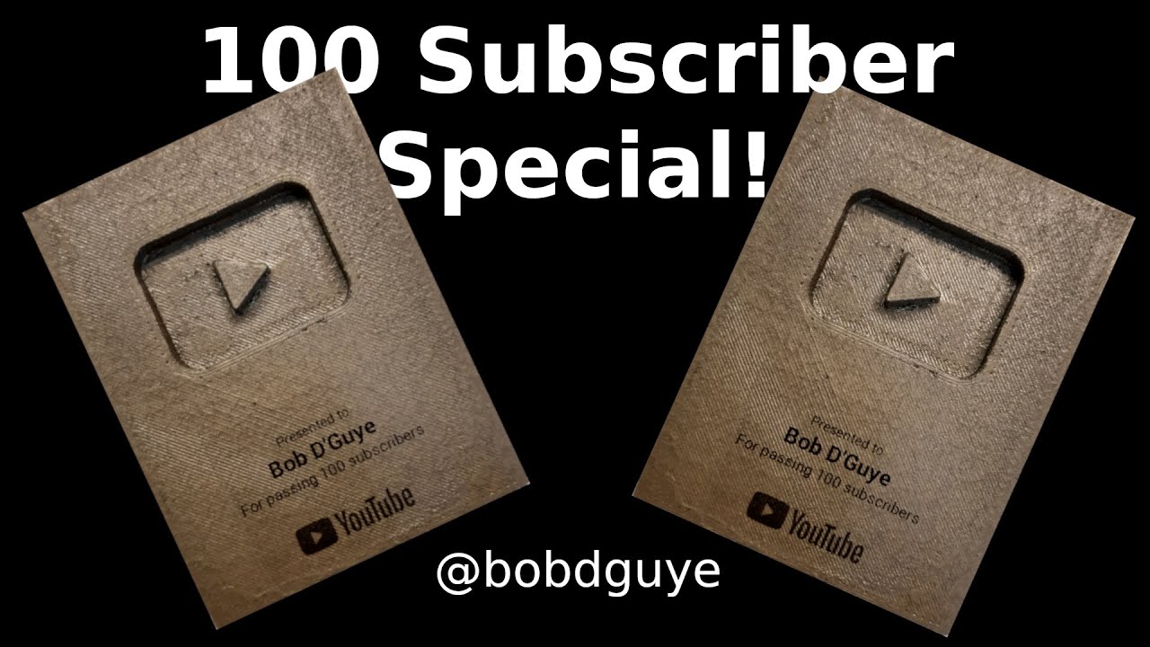 100 Subscriber Special | *NEW* Custom Playbutton - YouTube