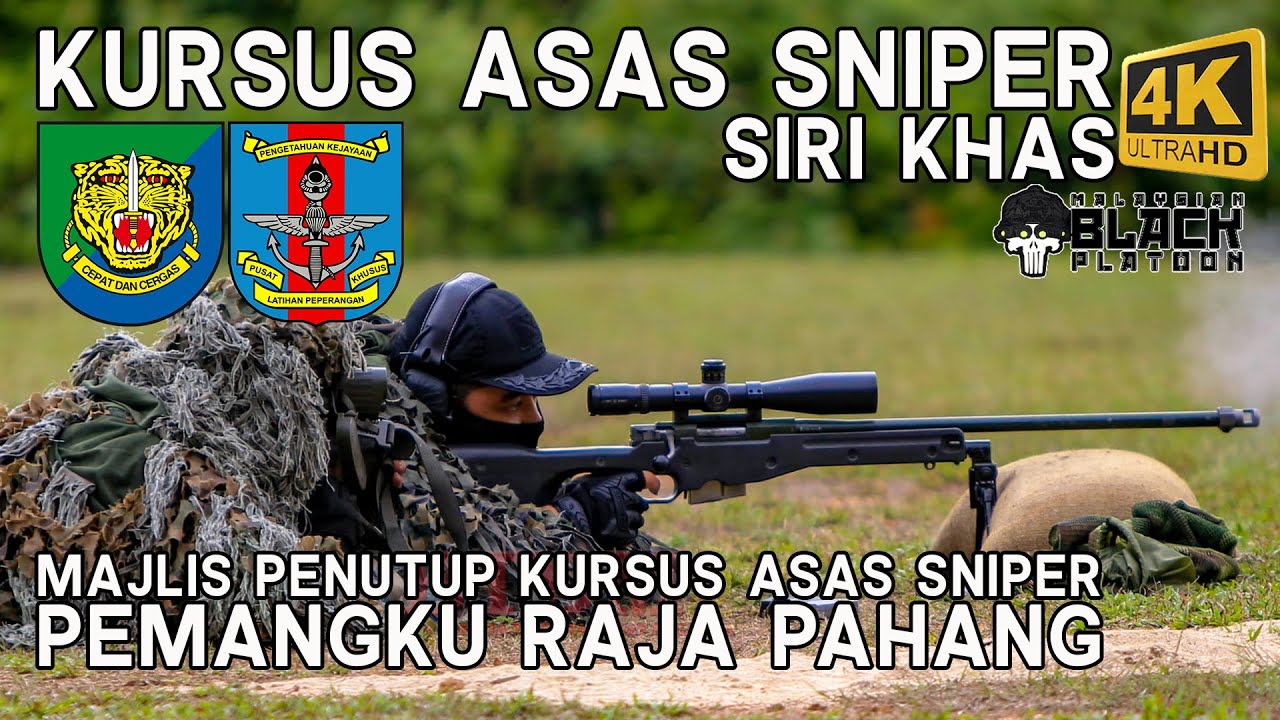 KDYMM Tengku Hassanal LULUS Kursus Asas Sniper di PULPAK - Kompilasi ...