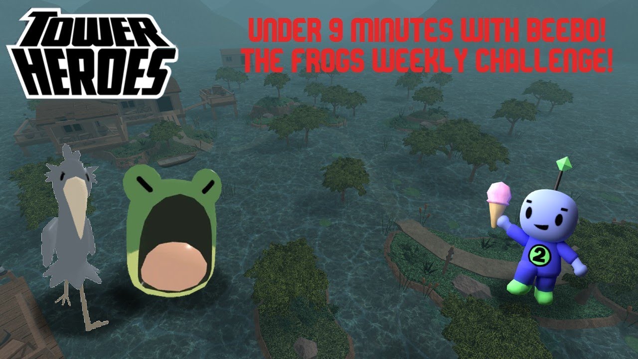 Under 9 Minutes WITH BEEBO! - The Frogs Weekly Challenge || Tower ...