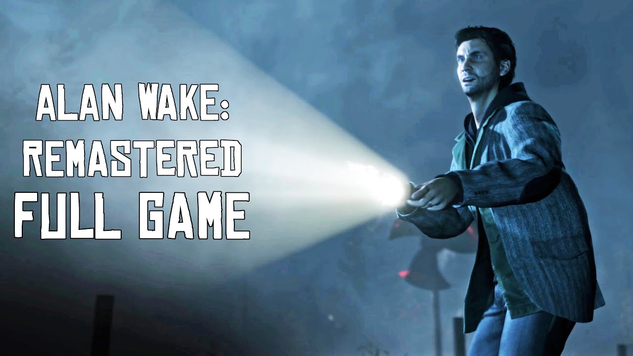 Alan Wake: Remastered - FULL GAME - Xbox Series X - No Commentary - YouTube