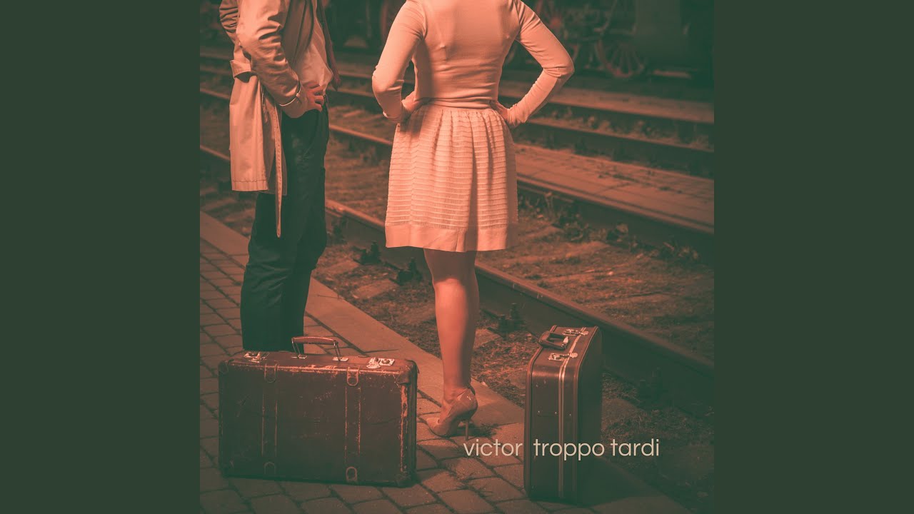 Troppo Tardi - YouTube