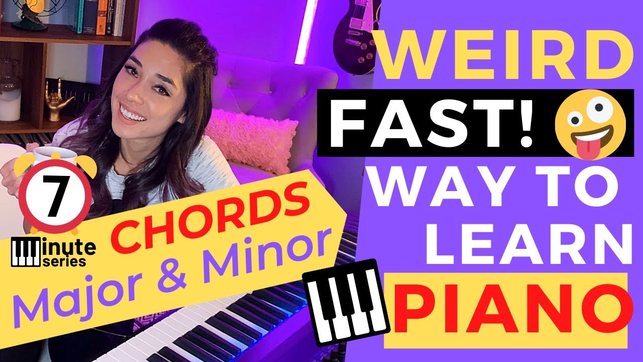 Learn ALL Major/Minor Chords FAST & INSTANTLY! (7 Minute Piano Series ...