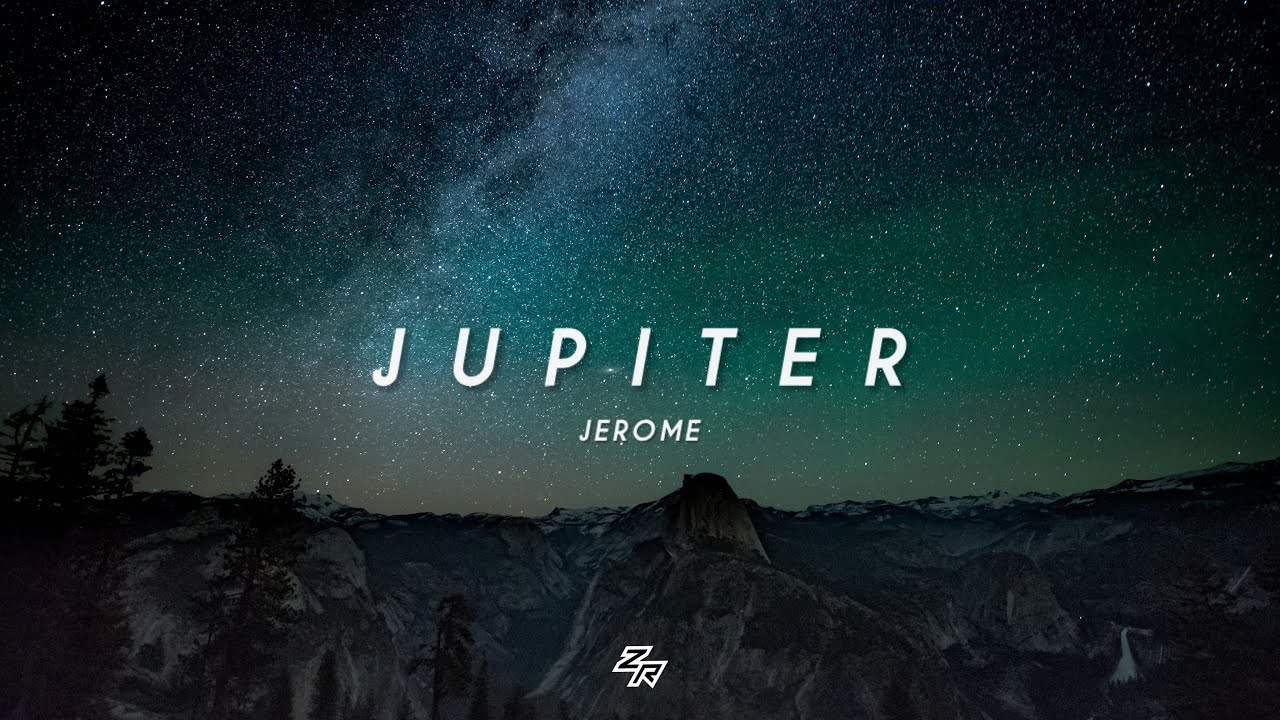 Jerome - Jupiter ( Lyrics ) - YouTube