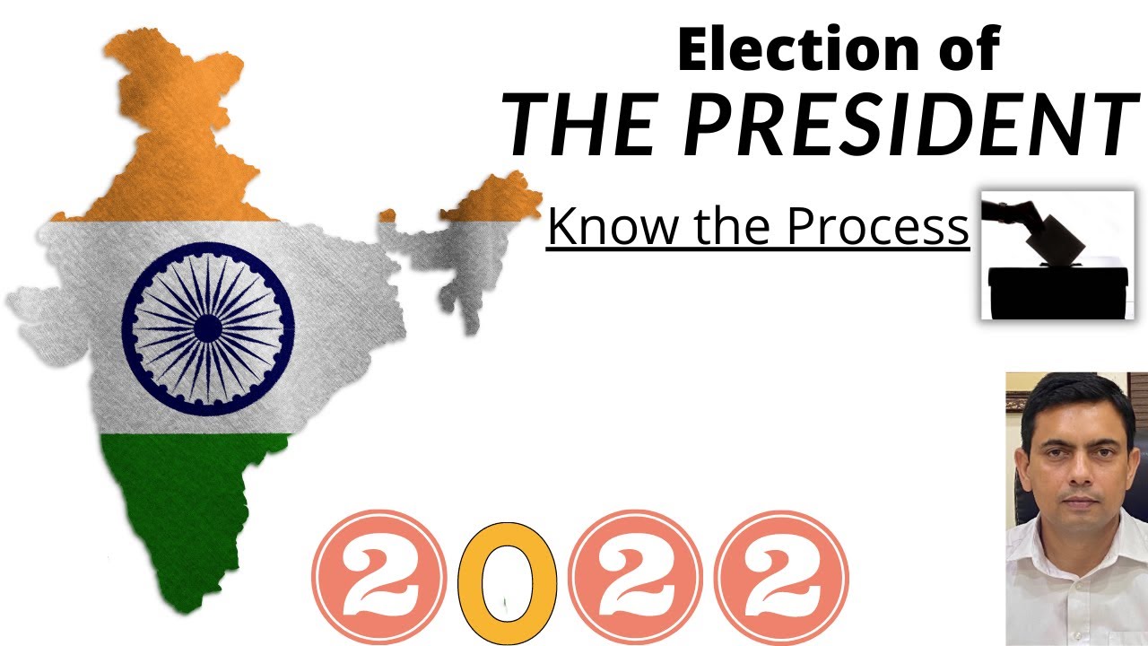 Election Process👉🏻PRESIDENT OF INDIA | India President Election 2022 ...