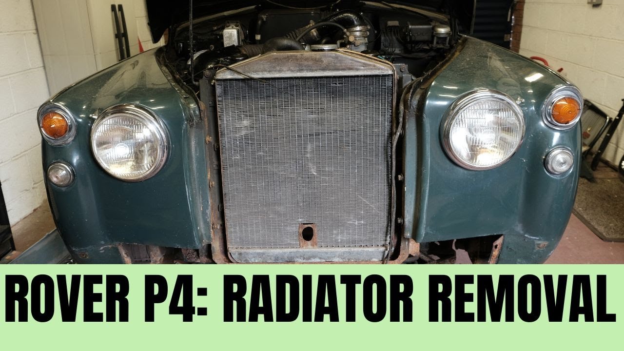 Rover P4 Chassis Project: Radiator Removal - YouTube