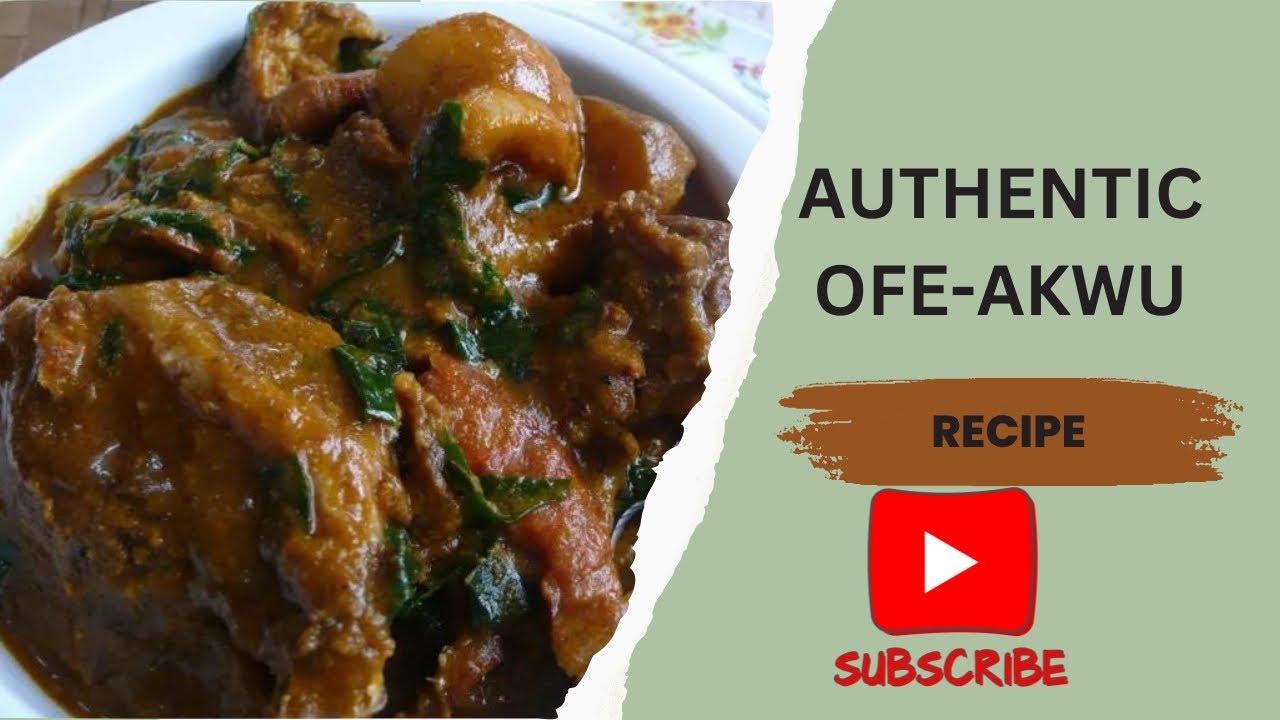 Authentic Ofe Akwu stew Recipe | How To Make OfeAkwu | Banga Stew # ...