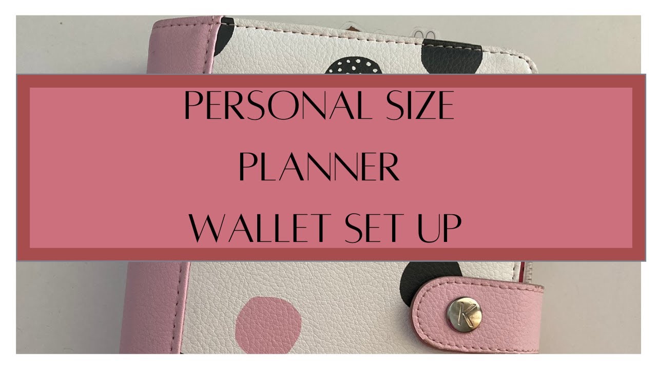 Personal size planner wallet setup - YouTube