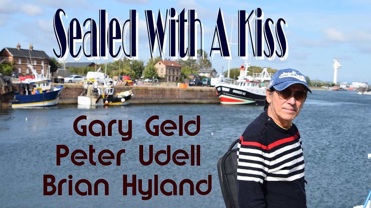 Sealed With A Kiss (Gary Geld, Peter Udell - BrianHyland, ThanhLan ...