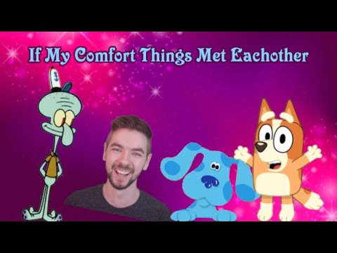 If My Comfort Things Met Eachother - YouTube