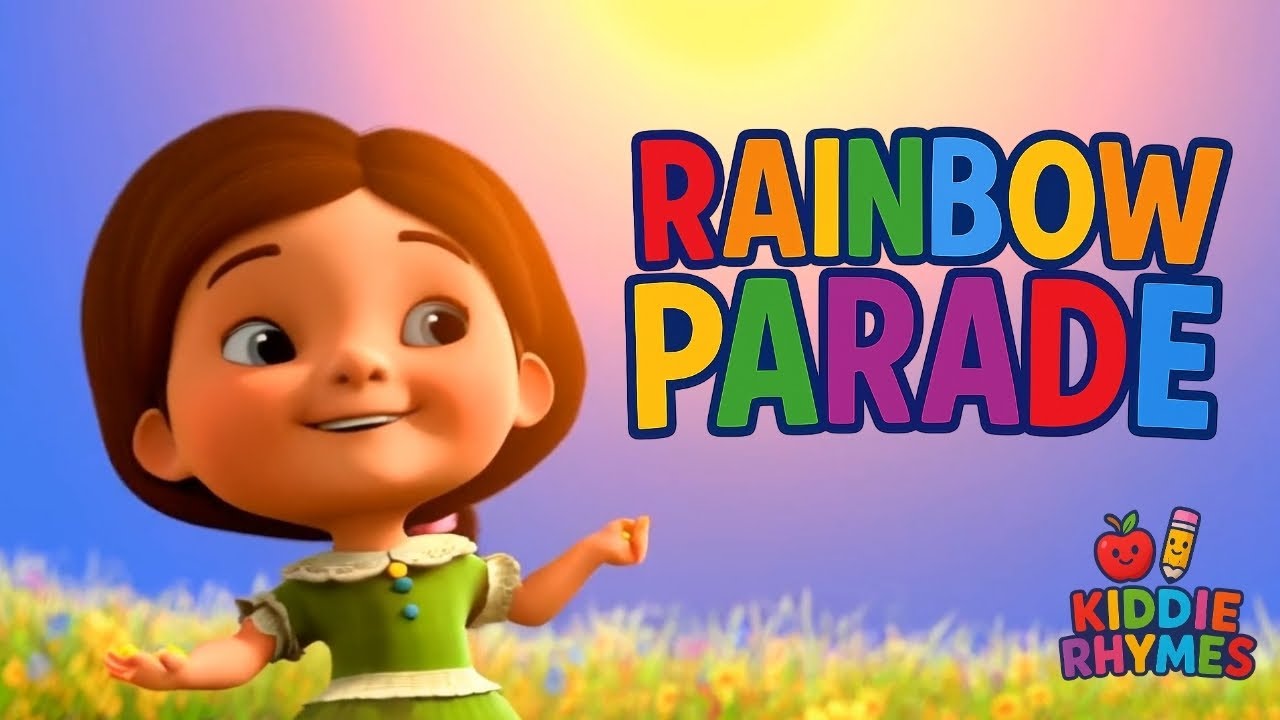 Rainbow Parade - Kiddie Rhymes (Nursery Rhyme/Kid Song/Color Song ...