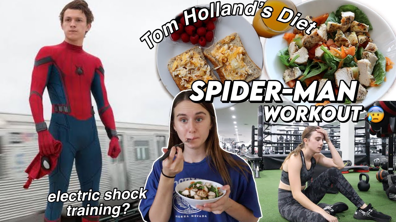 Eating & Training like Tom Holland for 24 Hours! Following Spider-man's ...