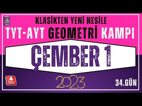 TYT AYT Geometri | Çember  1 | 2023 TYT AYT Geometri Kampı | 34. Gün | Yeni Nesil Geometri