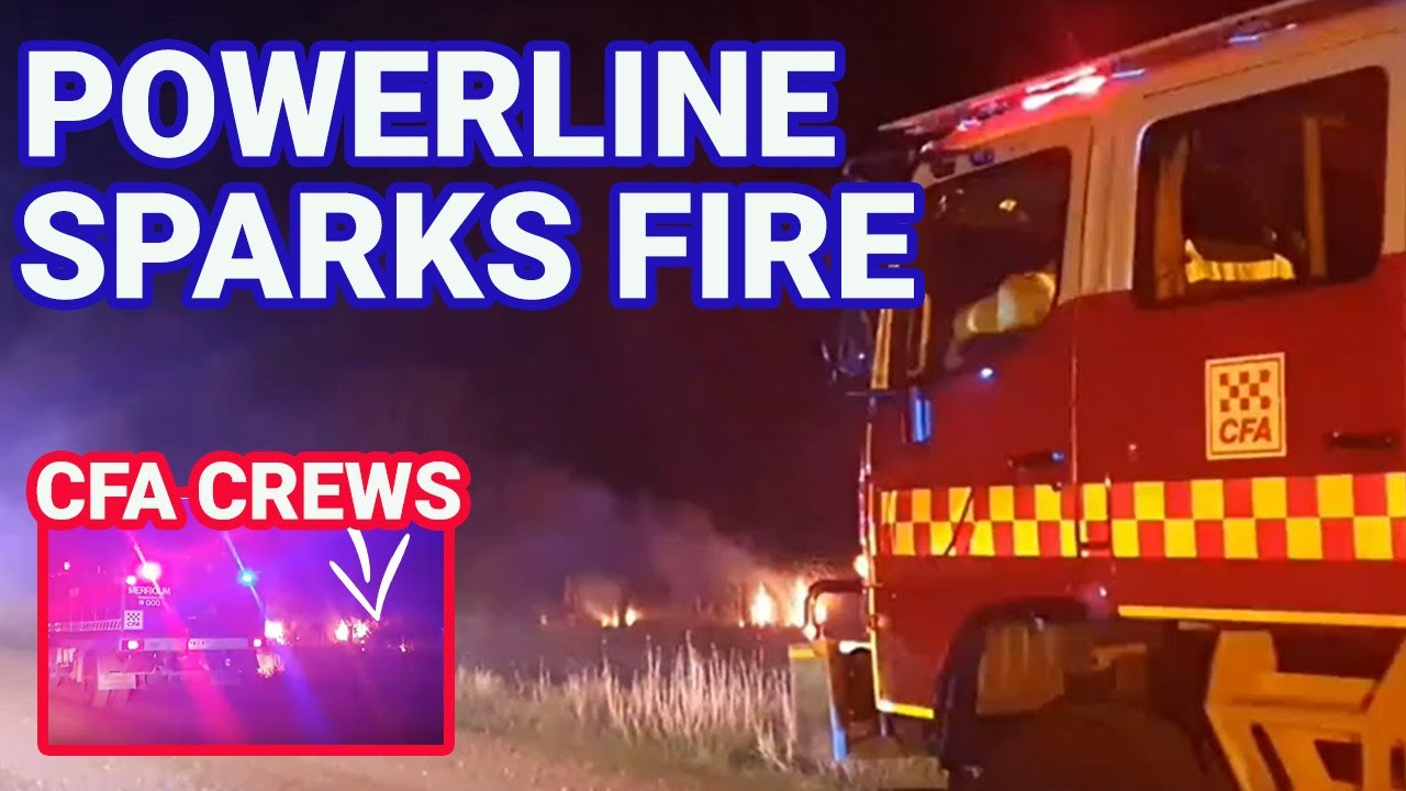 CFA Firefighters respond to Powerline Fire in Regional Victoria - YouTube