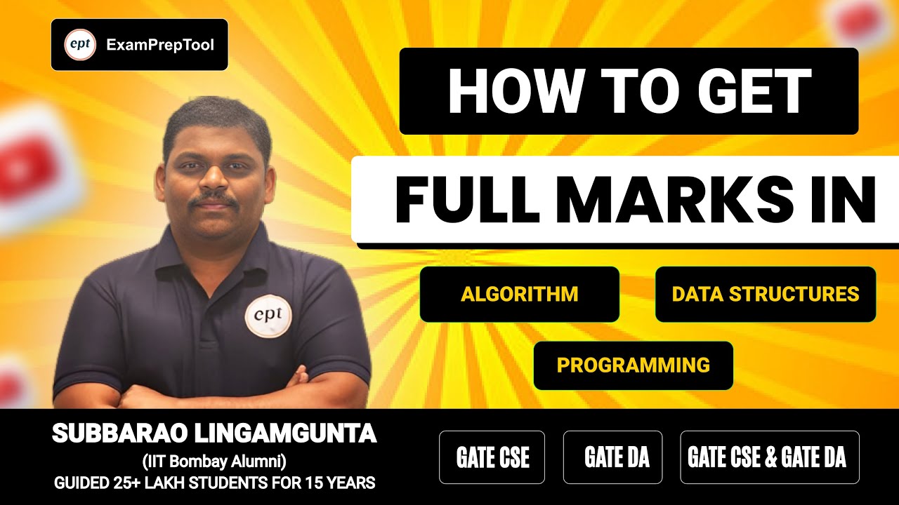 How to get full marks in Algorithm, DS and Programming GATE CSE | GATE ...