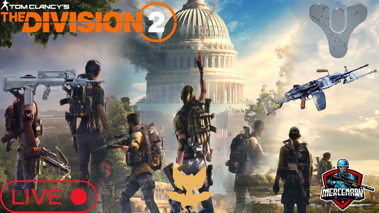 Destiny 2 Then The Division 2 Raids l Solo Legendary's l Cp Farm l Best ...
