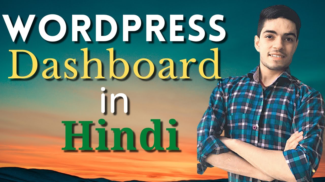 WordPress DashBoard Explained in Hindi l WebMaKer Mishra - YouTube