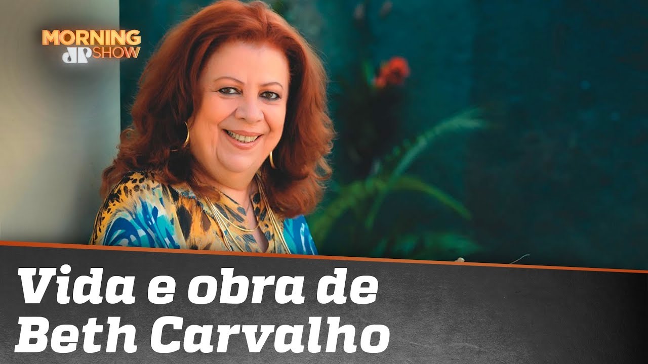 A vida, a obra e a morte de Beth Carvalho - YouTube