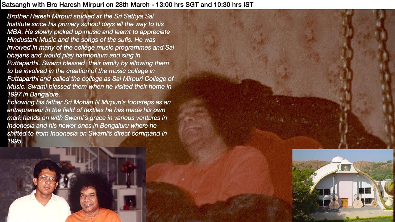 Satsangh with Bro Haresh Mirpuri on 28th March - 13:00 hrs SGT and 10: ...