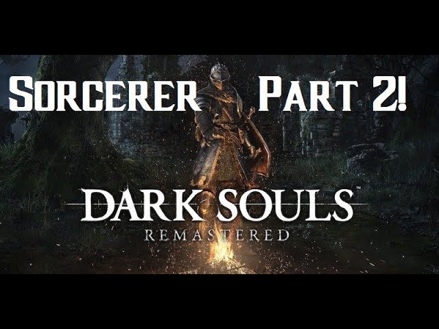 Dark Souls Magic Guide 1 Lords Of The Fallen – How Do You Use Magic?
