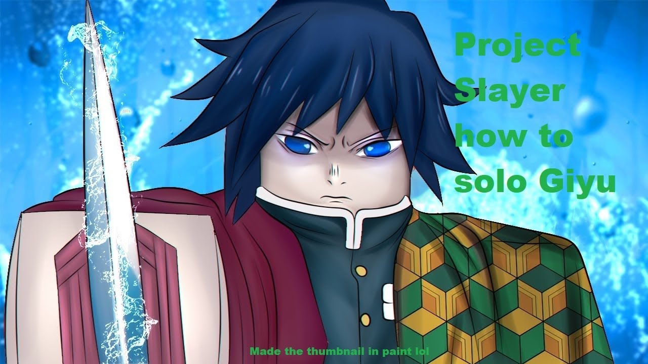 Project Slayer | Easily kill Giyu - YouTube