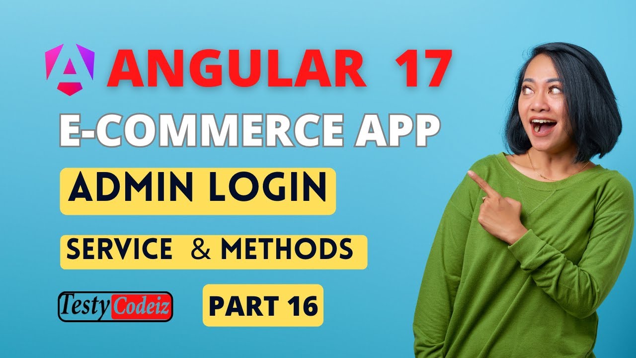 Angular 17 Ecommerce Project From Scratch Admin Service In Angular Admin Login In Angular 17