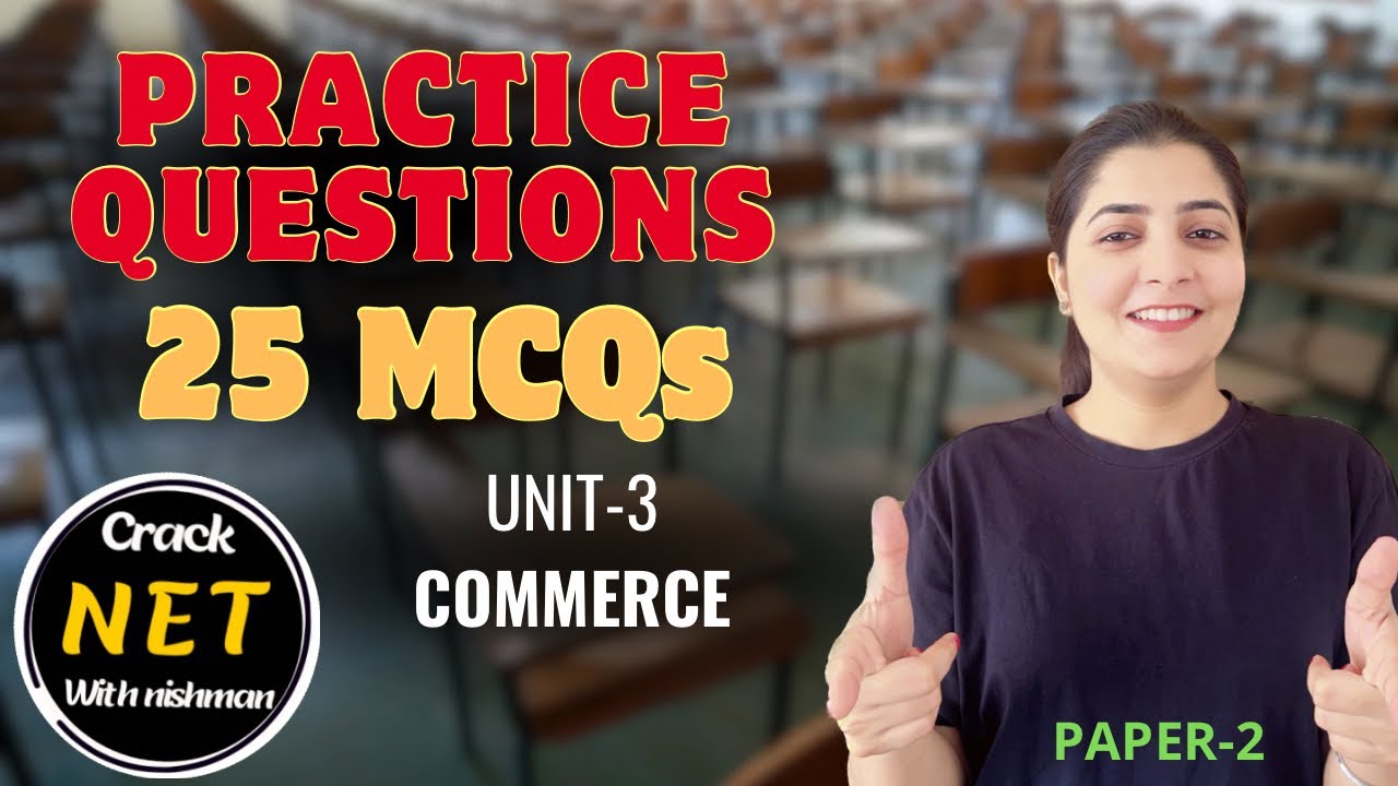 🎯 Practice Questions | 25 MCQs | UGC NET | Paper-2 | Sub.- Commerce ...