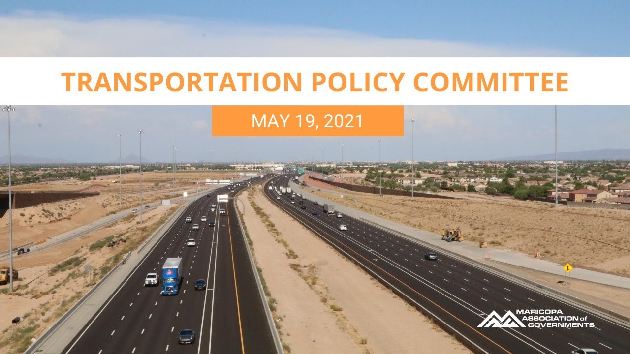 Transportation Policy Committee May 19, 2021 Meeting - YouTube