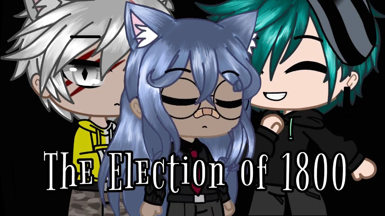 The Election of 1800 •mv• Hamilton |Gacha Club Polska 2020| ~Ls - YouTube