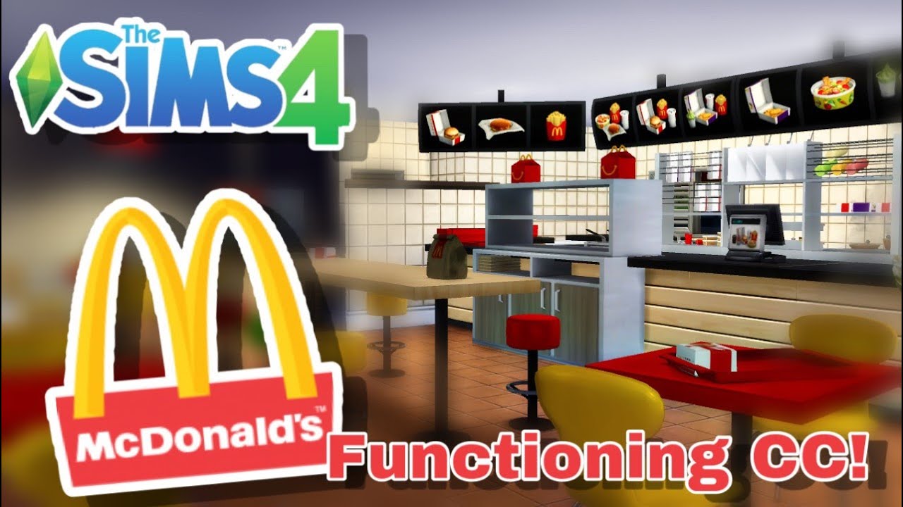 PLAYABLE McDonald's WITH Play Place AND Custom Food + Drinks // Sims 4 ...
