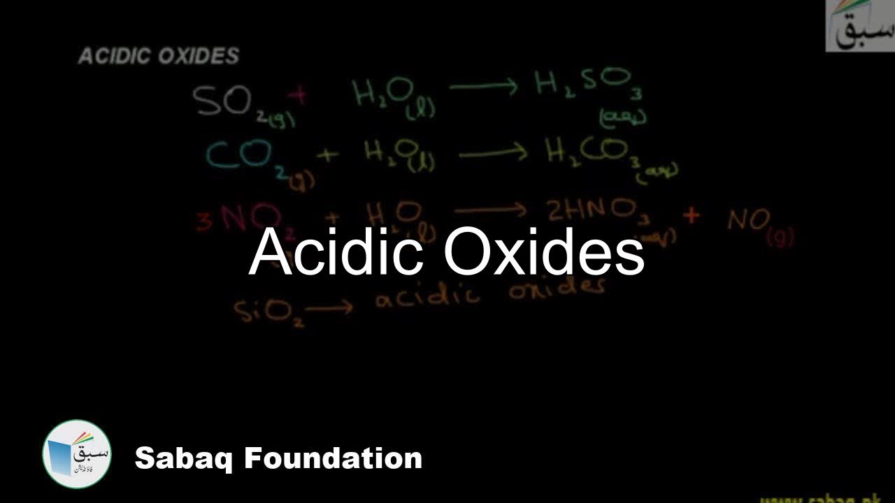 Acidic Oxides, Chemistry Lecture | Sabaq.pk - YouTube