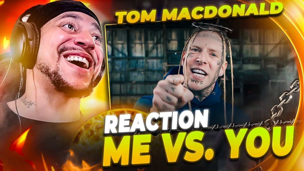 "ME VS. YOU" Tom MacDonald LIVE REACTION & LIVE REQUEST SATURDAY ...