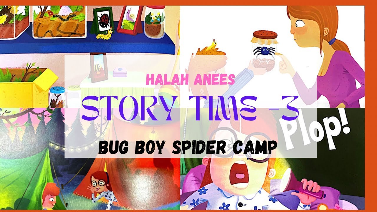 Story Time 3 | Bug Boy Spider Camp Kids Story| Story reading| ⁠ # ...