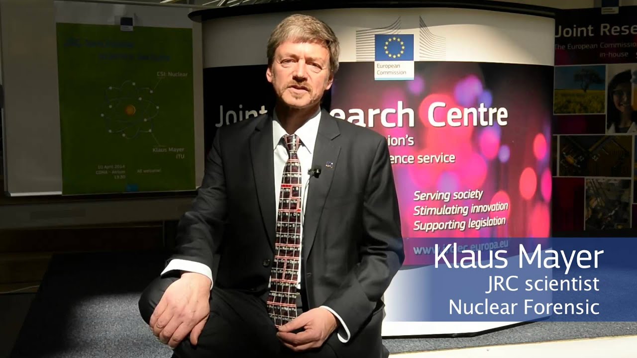 Klaus Mayer, JRC scientist - Nuclear Forensic - YouTube