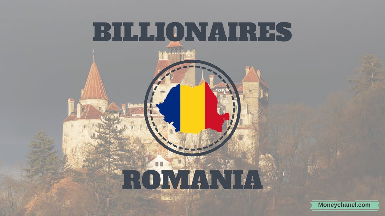 Richest People in ROMANIA 2018 - YouTube