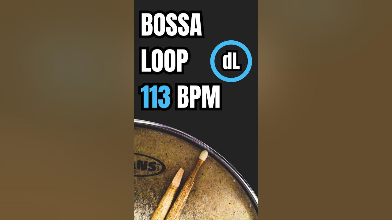 Bossa Nova Drum Groove Loop 113 BPM #drums #drumsloop - YouTube
