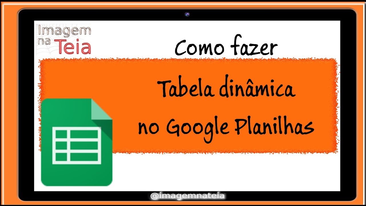 Como fazer tabela dinamica (pivot table) no Google Planilha - YouTube