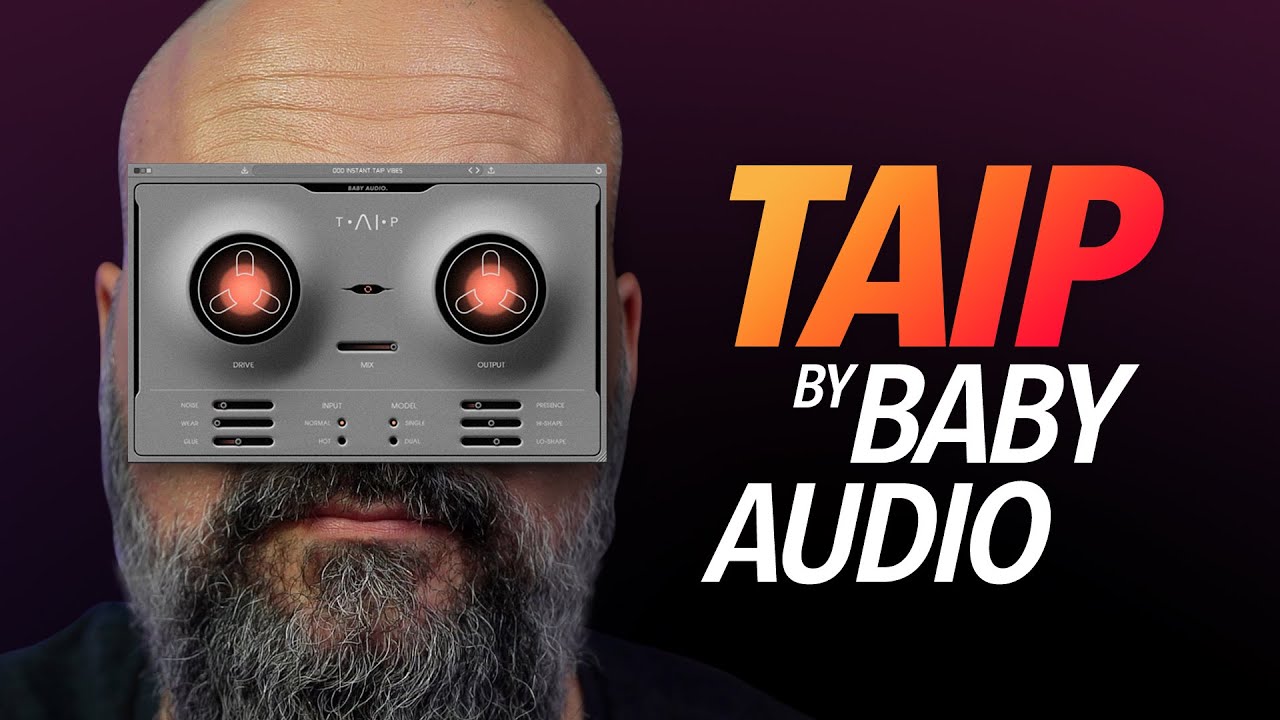 Tape Emulation with AI Technology - TAIP by Baby Audio - YouTube