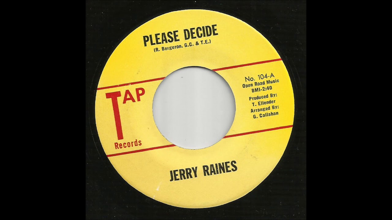 Jerry Raines - Please Decide - YouTube
