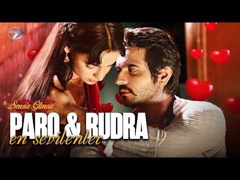 Paro Ve Rudra'nın Romantik Anları  | Sensiz Olmaz