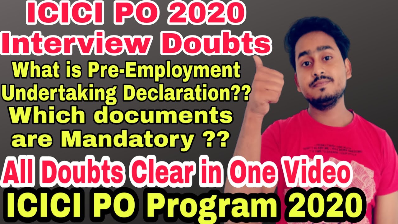 ICICI PO Interview Document Doubts Total Time Duration For Interview icici-po-interview-document-doubts-total-time-duration-for-interview