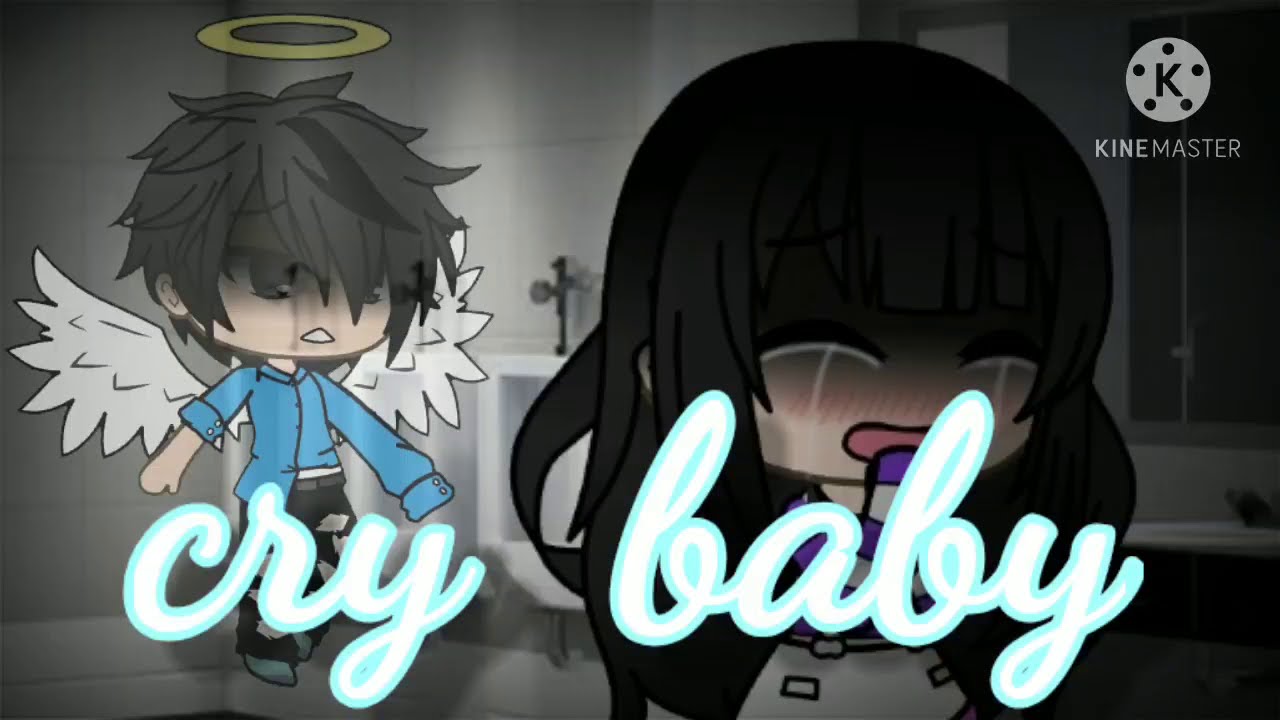 cry baby gacha life { 真實版的一生｝ - YouTube