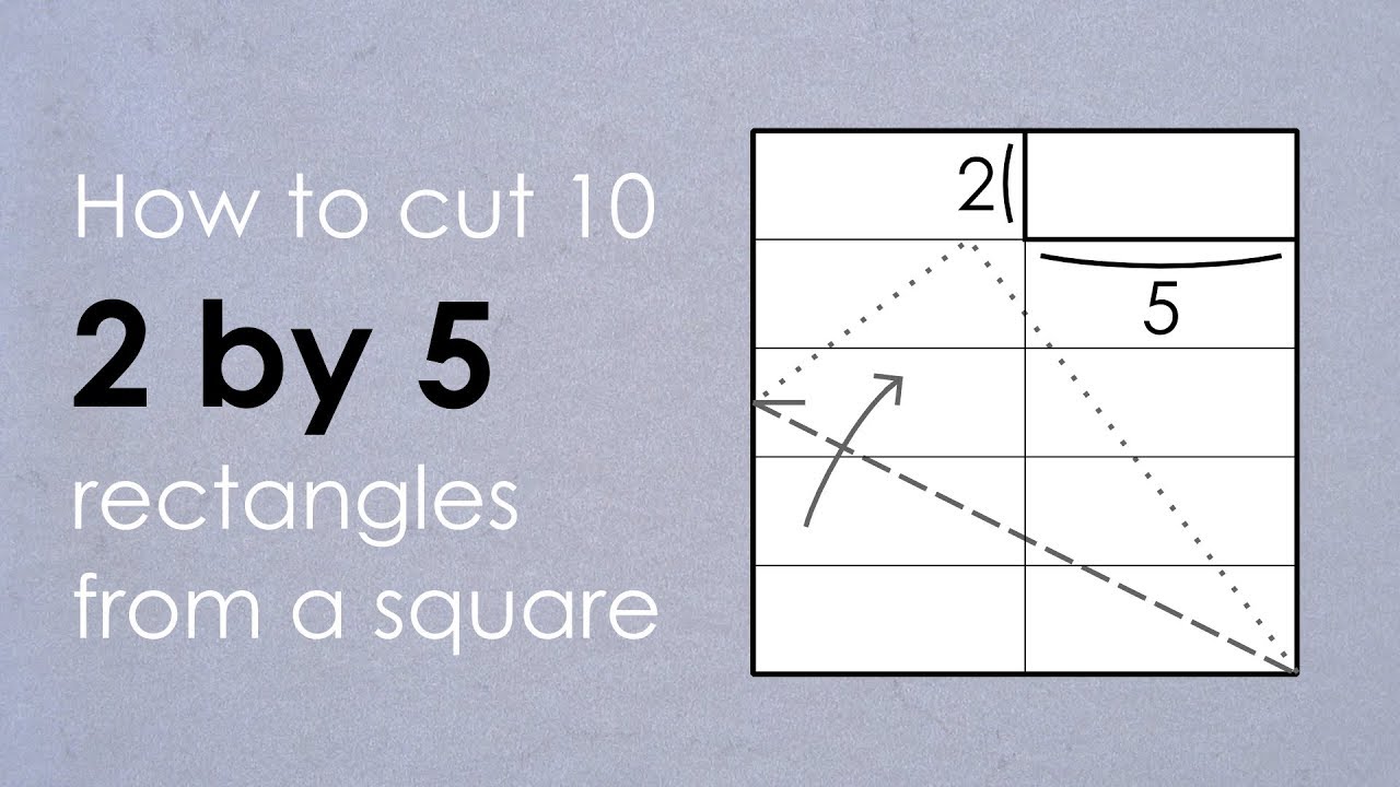 Origami Basics Tutorial: How to cut ten 2 by 5 rectangles from a square ...