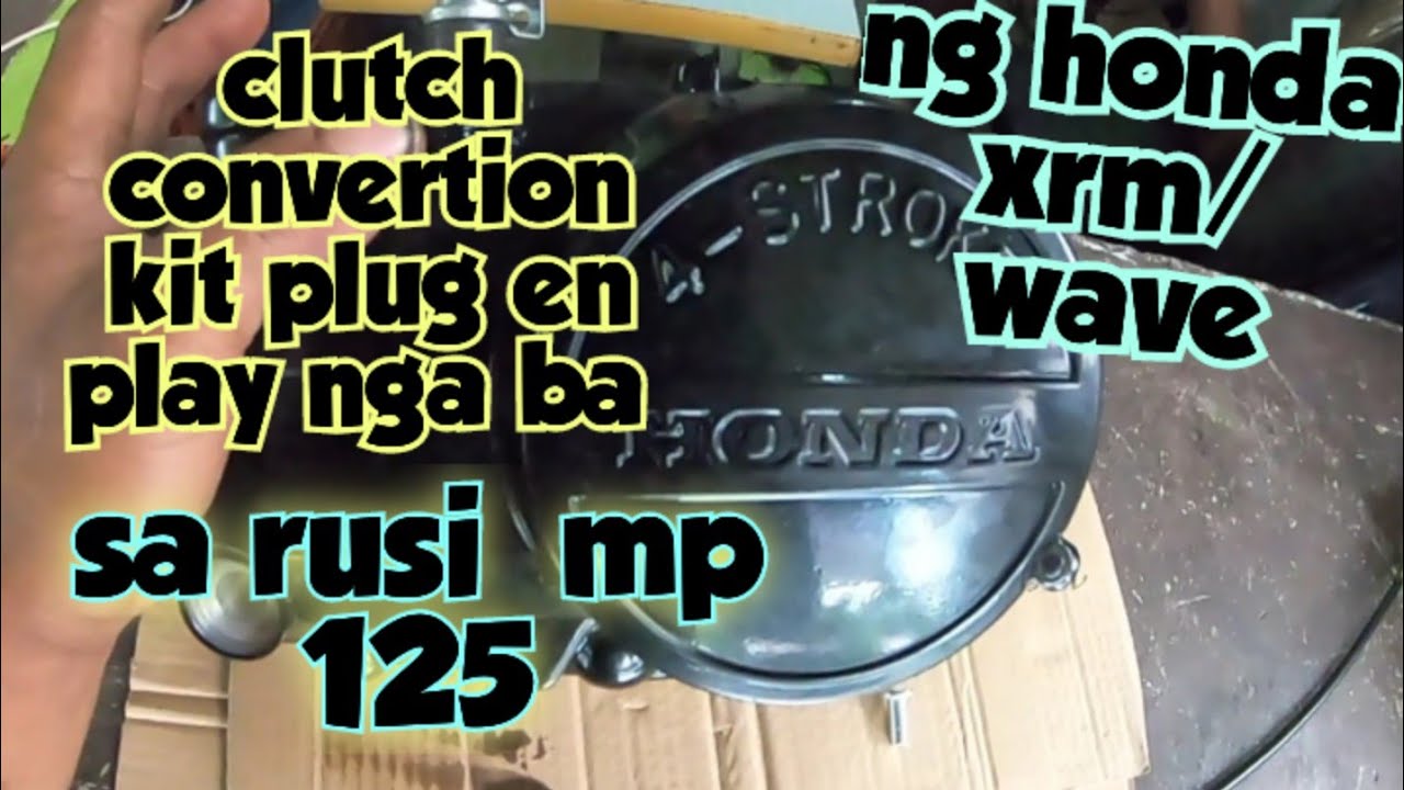 manual clutch convertion kit ng xrm 110 wave 100/ pwede kaya sa rusi mp ...