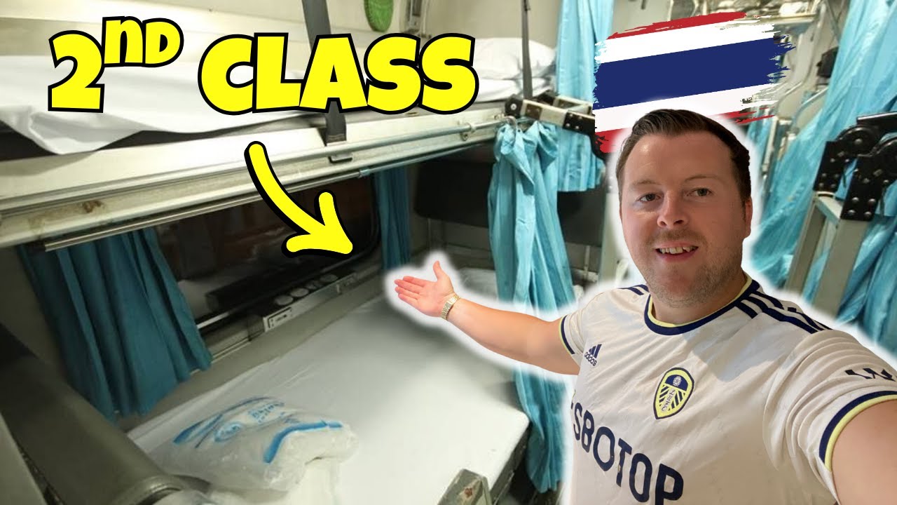 What a 2ND CLASS SLEEPER train is REALLY like I 13hours Chiang Mai to ...