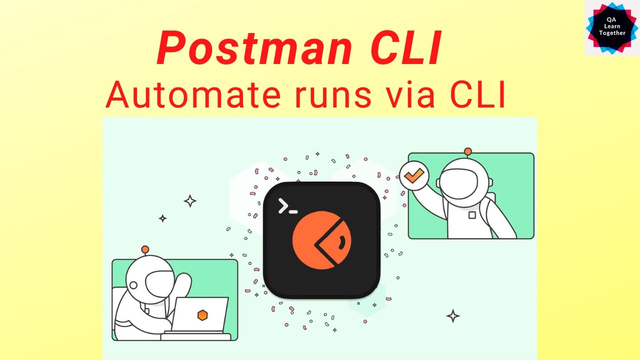 Postman Postman Cli Automate Runs Via Cli Newman Youtube 8584