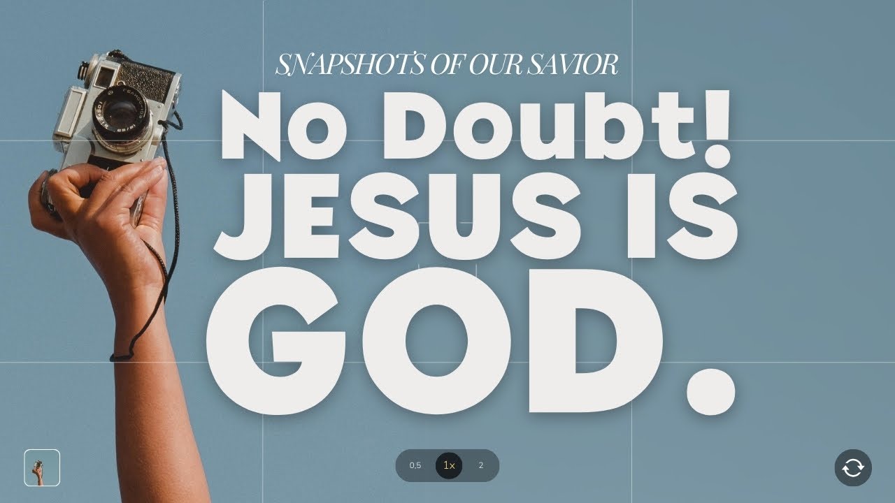 No Doubt! Jesus is God!🍞🌊🚶‍♂️💪 - YouTube